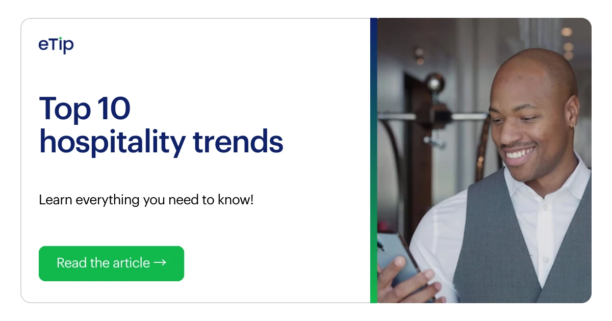 Top 10 Hospitality Trends in 2025 - eTip.io