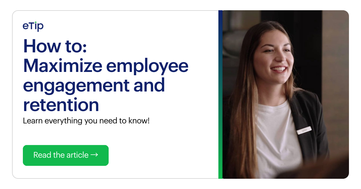 How to Maximize Employee Engagement and Retention in 2025 - eTip.io How to Maximize Employee Engagement and Retention in 2025 - eTip.io
