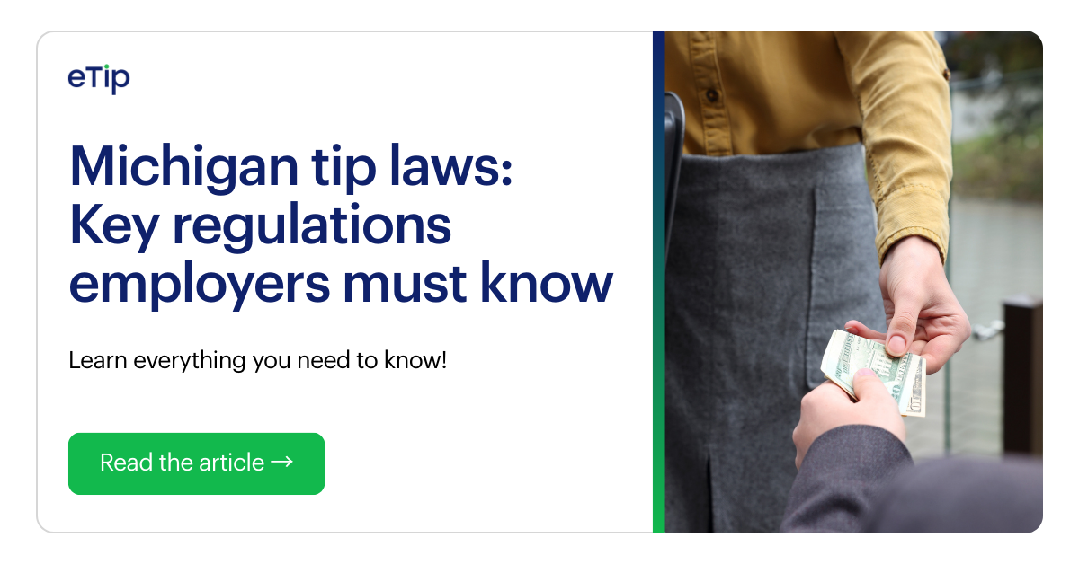 Michigan Tip Laws: Key Regulations Employers Must Know - eTip.io