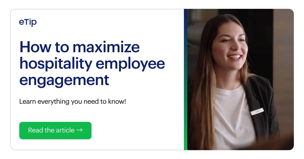 How to Maximize Hospitality Employee Engagement in 2025