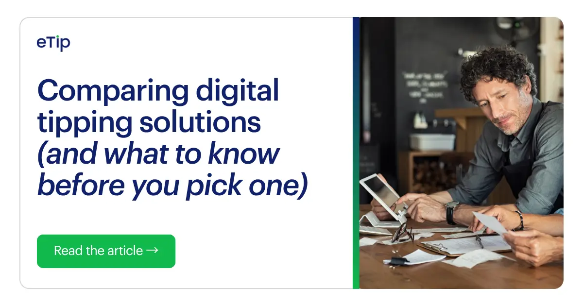 Comparing Digital Tipping Solutions [Complete Guide] | eTip